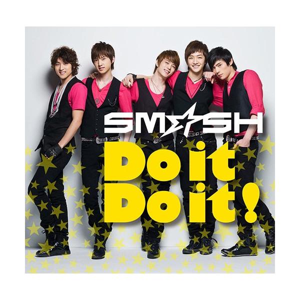 【発売日：2011年04月27日】SM☆SH/Do it Do it! [DVD付初回限定盤 A]、メディア：CDA、発売日：2011/04/27、商品コード：FLCF-4364、JANコード/ISBNコード：4988018319795