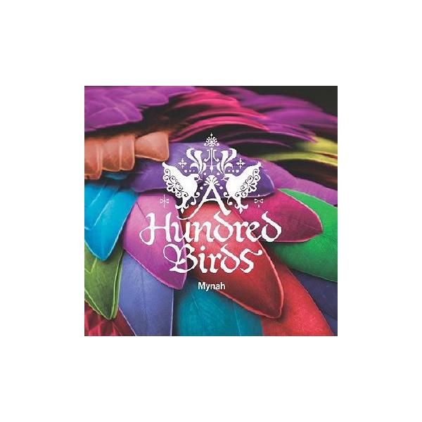 【発売日：2007年11月07日】A Hundred Birds/Mynah、メディア：CDA、発売日：2007/11/07、商品コード：FLCG-3134、JANコード/ISBNコード：4988018317395