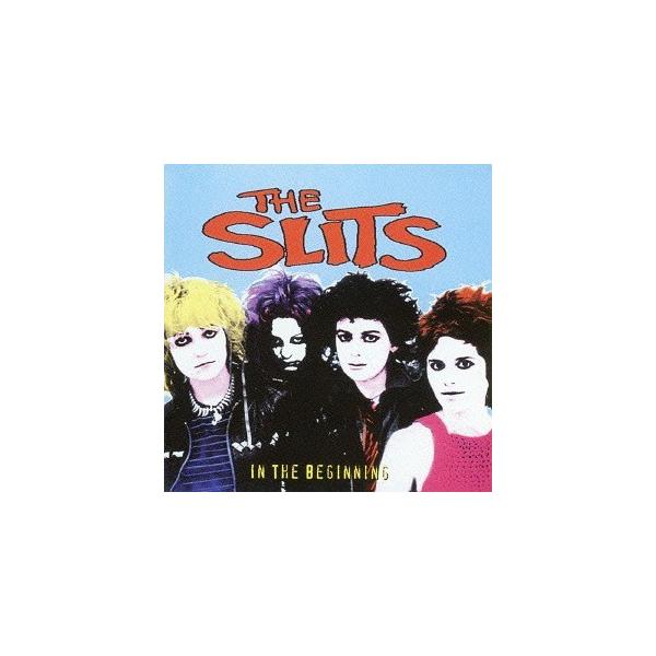 【発売日：2015年12月30日】ザ・スリッツ/IN THE BEGINNING (A LIVE ANTHOLOGY 1977-81)、メディア：CDA、発売日：2015/12/30、商品コード：FREUCD-57J、JANコード/ISBN...