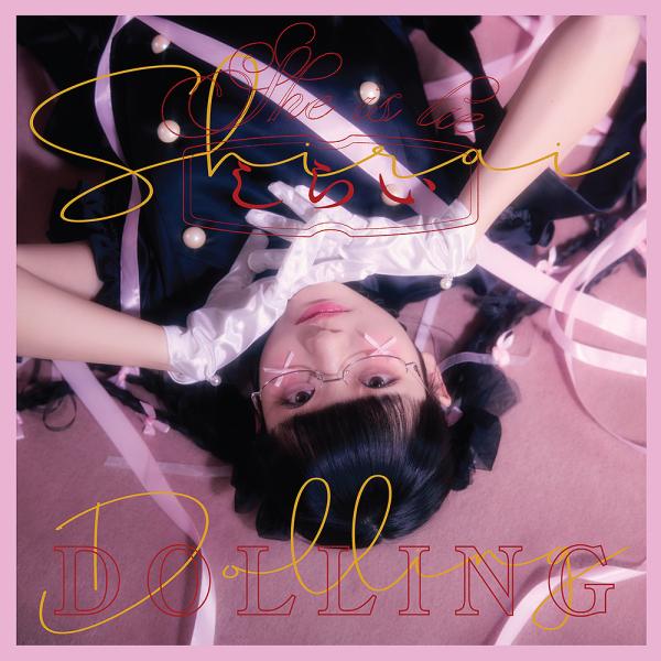 【発売日：2025年04月02日】しらい/DOLLING、メディア：CDA、発売日：2025/04/02、商品コード：GIRL-3、JANコード/ISBNコード：4582729918621