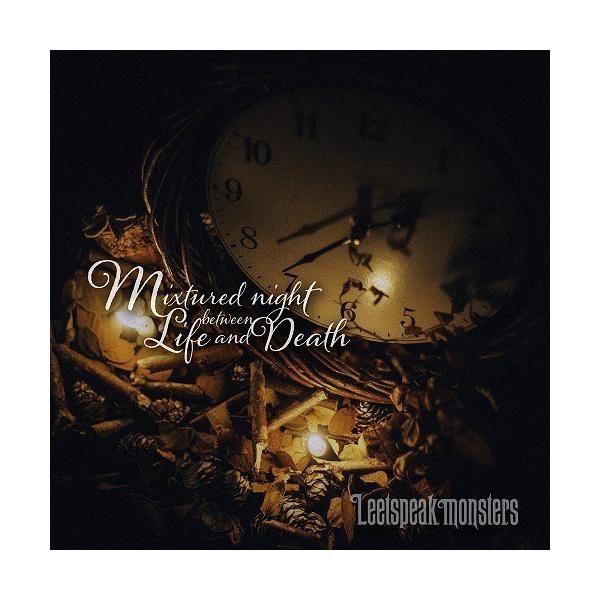 【発売日：2018年03月21日】Leetspeak monsters/Mixtured night between Life and Death [DVD付初回限定盤]、メディア：CDA、発売日：2018/03/21、重量：115g、商品...