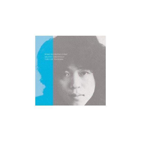 【発売日：2010年12月22日】タケカワユキヒデ/HOME RECORDING DEMO ARCHIVE SERIES VOL.5、メディア：CDA、発売日：2010/12/22、商品コード：GMT-27、JANコード/ISBNコード：4...