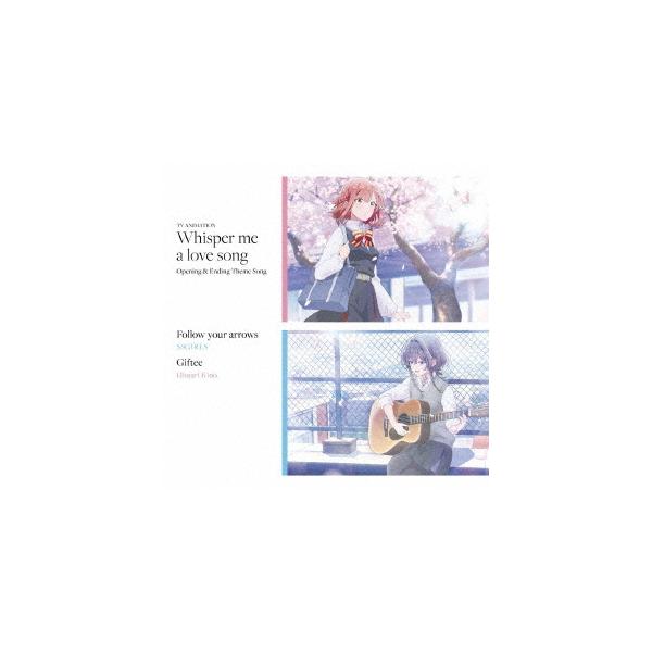 【発売日：2024年04月24日】SSGIRLS/TVアニメ「ささやくように恋を唄う」オープニング&amp;エンディングテーマ: Follow your arrows、メディア：CDA、発売日：2024/04/24、商品コード：GNCA-7...