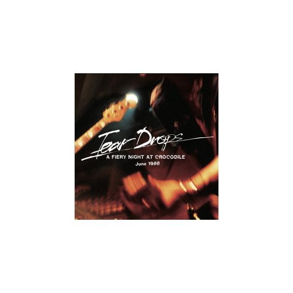 【発売日：2026年04月15日】Tear Drops/A FIERY NIGHT AT CROCODILE June 1988、メディア：CDA、発売日：2026/04/15、重量：120g、商品コード：GOODLOV-84、JANコード...