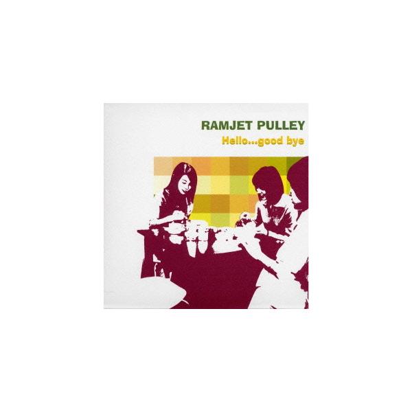 【発売日：2000年11月08日】RAMJET PULLEY/Hello・・・good bye、メディア：CDA、発売日：2000/11/08、商品コード：GZCA-1053、JANコード/ISBNコード：4523949007900