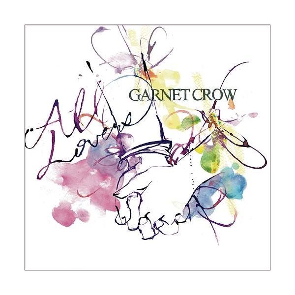 【発売日：2010年08月04日】GARNET CROW/All Lovers、メディア：CDA、発売日：2010/08/04、商品コード：GZCA-5222、JANコード/ISBNコード：4523949066600