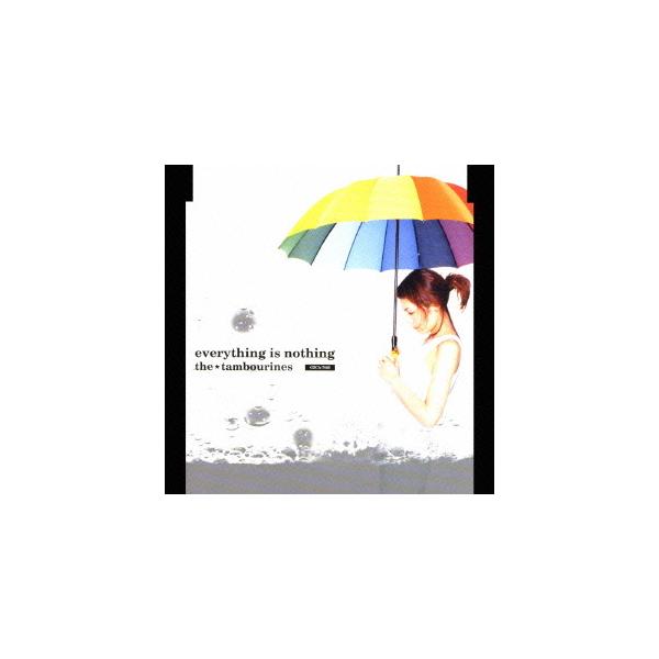 【発売日：2003年08月06日】the★tambourines/everything is nothing、メディア：CDA、発売日：2003/08/06、商品コード：GZCA-7025、JANコード/ISBNコード：4523949022002