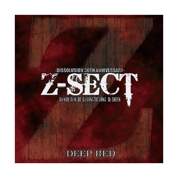 【発売日：2023年10月18日】Z-SECT/DISSOLUSION 30TH ANNIVERSARY -DEEP RED-、メディア：CDA、発売日：2023/10/18、商品コード：HH-16、JANコード/ISBNコード：45897...