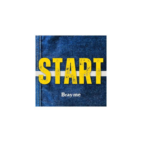 【発売日：2025年04月09日】Bray me/START [全国流通盤]、メディア：CDA、発売日：2025/04/09、重量：220g、商品コード：HMKR-10041、JANコード/ISBNコード：4907953096233