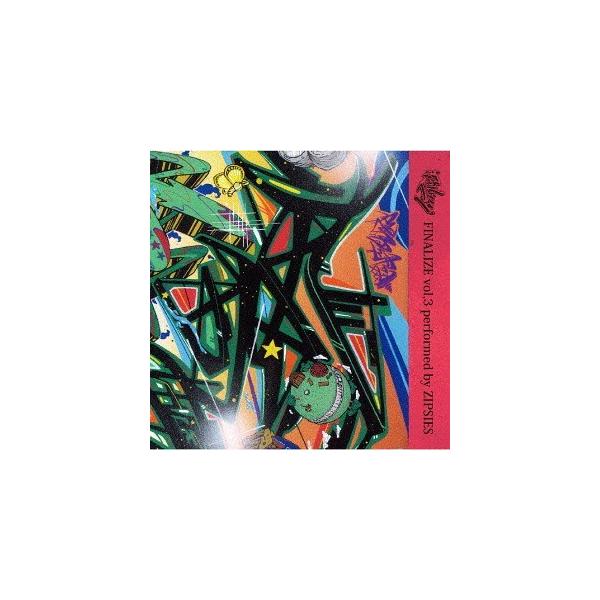 【発売日：2018年08月15日】ZIPSIES/Finalize vol 3、メディア：CDA、発売日：2018/08/15、商品コード：HOOKUP-5、JANコード/ISBNコード：4526180455967