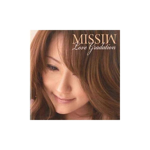 【発売日：2009年05月08日】MISSIW/Love Gradation、メディア：CDA、発売日：2009/05/08、商品コード：HOSH-2019、JANコード/ISBNコード：4571239100190
