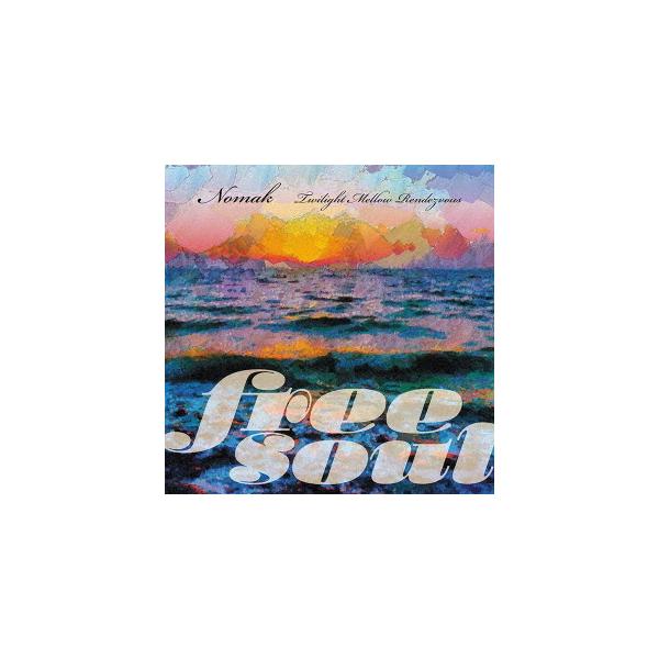【発売日：2021年11月03日】Nomak/Free Soul Nomak 〜 Twilight Mellow Rendezvous、メディア：CDA、発売日：2021/11/03、商品コード：HSCP-21111、JANコード/ISBN...