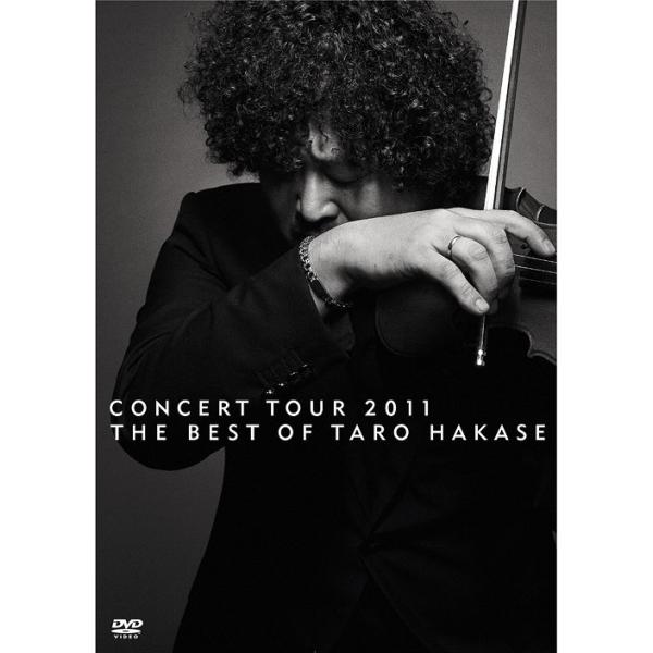 【発売日：2012年03月28日】葉加瀬太郎/CONCERT TOUR 2011 THE BEST OF TARO HAKASE、メディア：DVD、発売日：2012/03/28、商品コード：HUBD-10926、JANコード/ISBNコード...