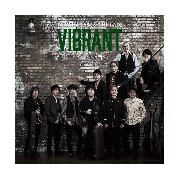 【発売日：2024年08月07日】TARO HAKASE &amp; THE LADS/VIBRANT [通常盤]、メディア：CDA、発売日：2024/08/07、商品コード：HUCD-10329、JANコード/ISBNコード：458213...