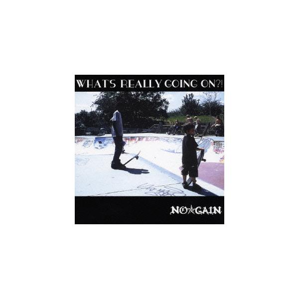 【発売日：2005年09月14日】NO☆GAIN/What's Really Going On ?!、メディア：CDA、発売日：2005/09/14、商品コード：HYCA-1013、JANコード/ISBNコード：4571167362141