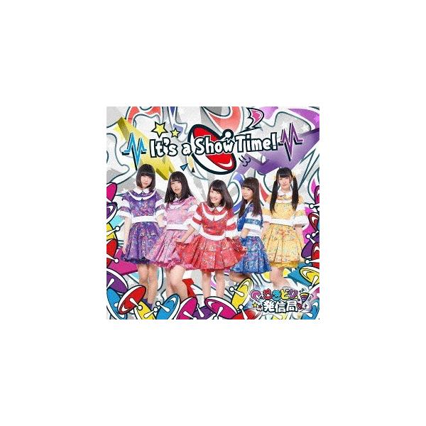 【発売日：2017年03月21日】さきどり発信局/Its a Show Time! [TYPE-B盤]、メディア：CDA、発売日：2017/03/21、商品コード：IDMN-2、JANコード/ISBNコード：4580341192160