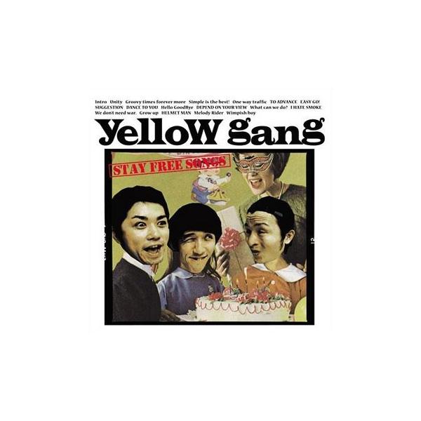 【発売日：2011年07月06日】yellow gang/STAY FREE SONGS、メディア：CDA、発売日：2011/07/06、商品コード：IHSR-25、JANコード/ISBNコード：4988044616219