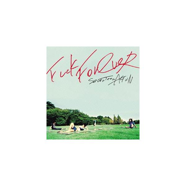 【発売日：2012年11月21日】SEVENTEEN AGAiN/FUCK FOREVER、メディア：CDA、発売日：2012/11/21、商品コード：IHSR-37、JANコード/ISBNコード：4988044617988