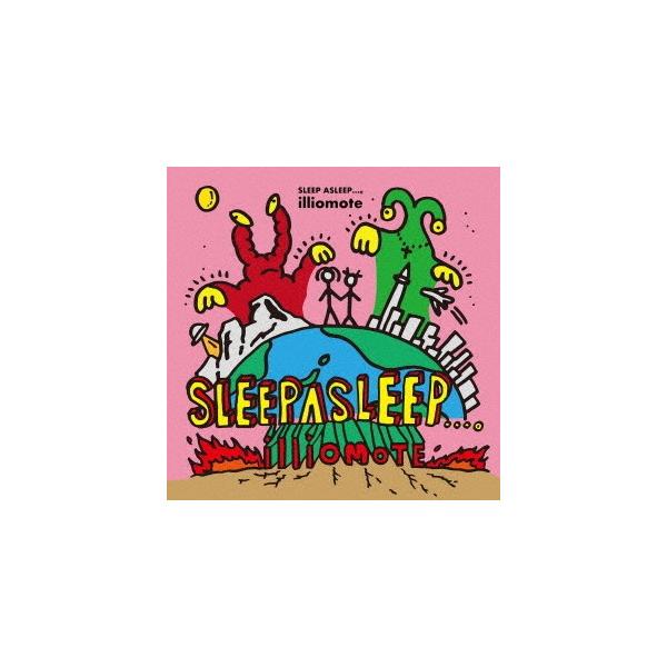 【発売日：2020年04月08日】illiomote/SLEEP ASLEEP・・・。、メディア：CDA、発売日：2020/04/08、商品コード：ILLI-2、JANコード/ISBNコード：4526180516361