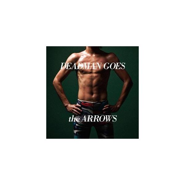 【発売日：2012年11月07日】the ARROWS/DEADMAN GOES、メディア：CDA、発売日：2012/11/07、商品コード：IROH-1、JANコード/ISBNコード：4526180122326