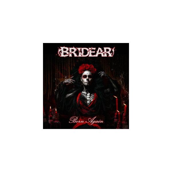 【発売日：2024年06月28日】BRIDEAR/Born Again、メディア：CDA、発売日：2024/06/28、商品コード：IYT-104、JANコード/ISBNコード：4582658078267