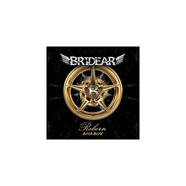 【発売日：2025年04月16日】BRIDEAR/Reborn 2013-2016、メディア：CDA、発売日：2025/04/16、商品コード：IYT-106、JANコード/ISBNコード：4573614905062