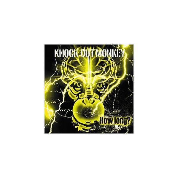 【発売日：2014年11月19日】KNOCK OUT MONKEY/How long? [通常盤]、メディア：CDA、発売日：2014/11/19、商品コード：JBCZ-4012、JANコード/ISBNコード：4582283798295