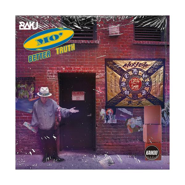 【発売日：2023年04月17日】BAKU/MO' BETTER TRUTH、メディア：CDA、発売日：2023/04/17、商品コード：KAIKOO-4、JANコード/ISBNコード：4582622506307