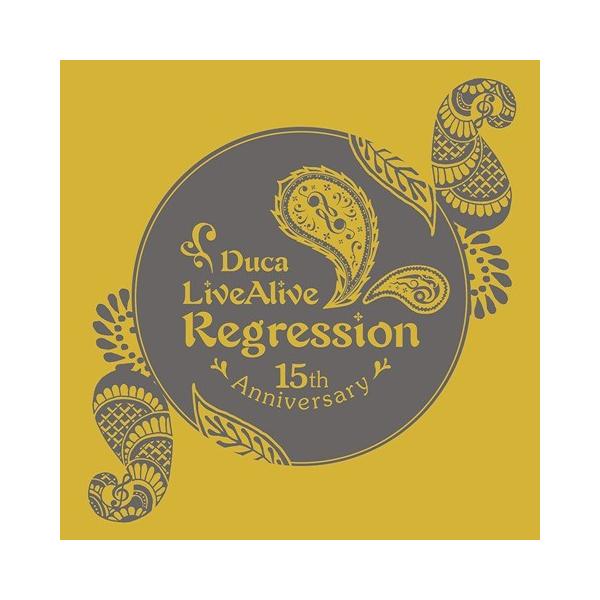 【発売日：2018年10月24日】Duca/Duca LiveAlive Regression、メディア：CDA、発売日：2018/10/24、商品コード：KDSD-1021、JANコード/ISBNコード：4560372451498