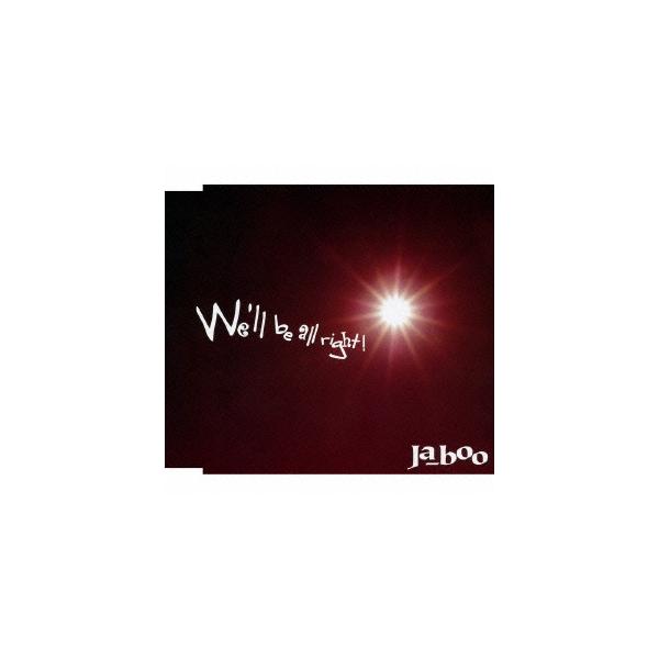【発売日：2008年02月27日】Ja-boo/We'll be all right!、メディア：CDA、発売日：2008/02/27、商品コード：KDSD-186、JANコード/ISBNコード：4562144211859