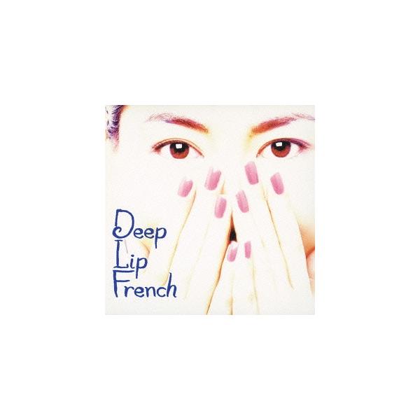 【発売日：2015年10月14日】中山美穂/Deep Lip French [廉価盤]、メディア：CDA、発売日：2015/10/14、商品コード：KICS-3278、JANコード/ISBNコード：4988003473303
