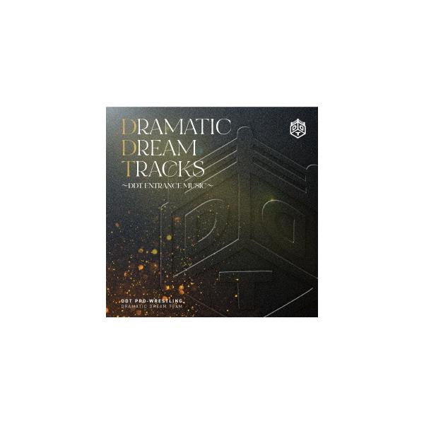 【発売日：2023年11月08日】プロレス(DDT)/DRAMATIC DREAM TRACKS DDTプロレスエントランスミュージック、メディア：CDA、発売日：2023/11/08、商品コード：KICS-4127、JANコード/ISBN...