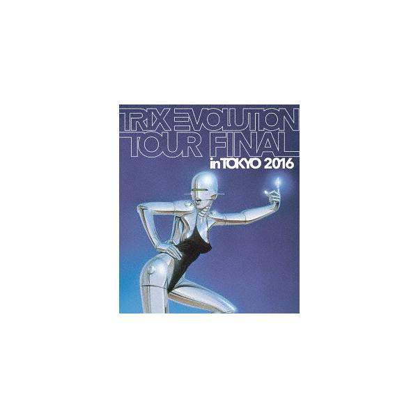【発売日：2017年02月22日】TRIX/TRIX EVOLUTION TOUR FINAL in TOKYO 2016、メディア：Blu-ray、発売日：2017/02/22、商品コード：KIXM-262、JANコード/ISBNコード：...