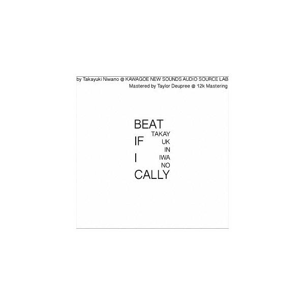 【発売日：2016年05月11日】TAKAYUKI NIWANO/BEATIFICALLY、メディア：CDA、発売日：2016/05/11、商品コード：KNS-8、JANコード/ISBNコード：4526180375968