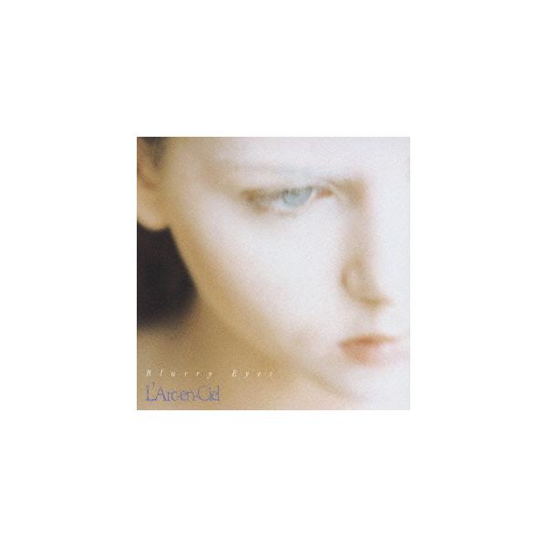 【発売日：2006年08月30日】L'Arc〜en〜Ciel/Blurry Eyes、メディア：CDA、発売日：2006/08/30、商品コード：KSCL-1021、JANコード/ISBNコード：4582117986201
