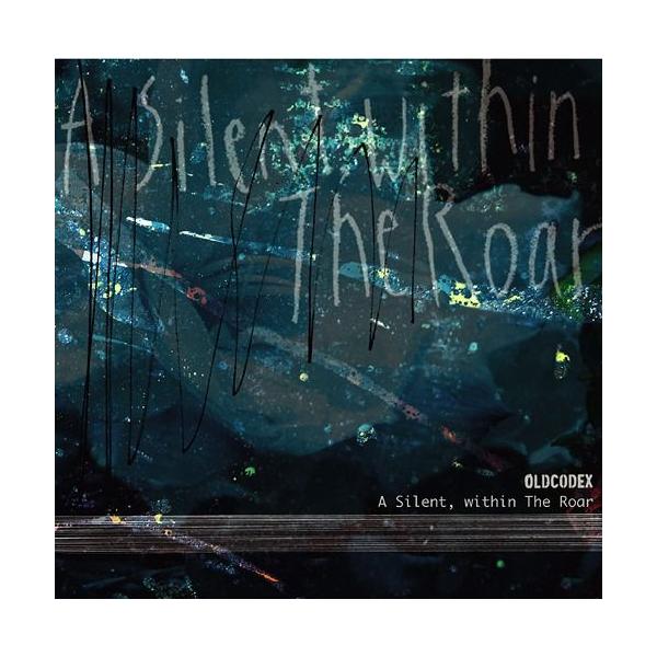 【発売日：2014年04月02日】OLDCODEX/A Silent  within The Roar [通常盤]、メディア：CDA、発売日：2014/04/02、商品コード：LACA-15380、JANコード/ISBNコード：454077...