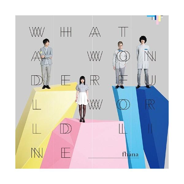【発売日：2016年04月27日】fhana/What a Wonderful World Line [通常盤]、メディア：CDA、発売日：2016/04/27、商品コード：LACA-15557、JANコード/ISBNコード：4540774...
