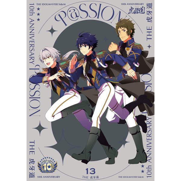 【発売日：2025年04月16日】THE 虎牙道 [大河タケル (CV: 寺島惇太)、円城寺道流 (CV: 濱野大輝)、牙崎漣 (CV: 小松昌平)]/THE IDOLM＠STER SideM 10th ANNIVERSARY P＠SSIO...