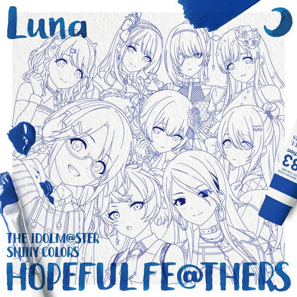 【発売日：2026年09月16日】Team.Luna/THE IDOLM＠STER SHINY COLORS HOPEFUL FE＠THERS -Luna-、メディア：CDA、発売日：2026/09/16、商品コード：LACA-25302、...