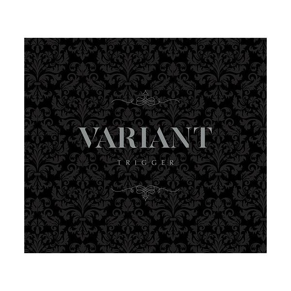 【発売日：2021年06月23日】TRIGGER/TRIGGER 2nd Album "VARIANT" [初回限定盤 A]、メディア：CDA、発売日：2021/06/23、重量：139g、商品コード：LACA-35875、JANコード/I...