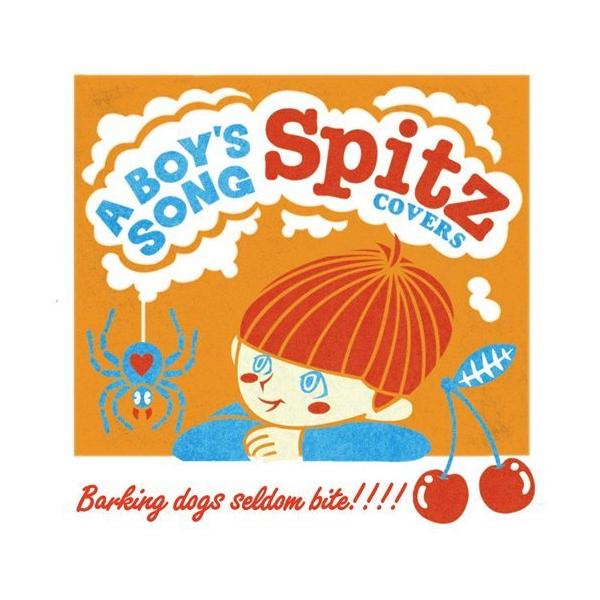 【発売日：2011年01月26日】A BOY'S SONG/Spitz COVERS、メディア：CDA、発売日：2011/01/26、商品コード：LACD-199、JANコード/ISBNコード：4519552003231