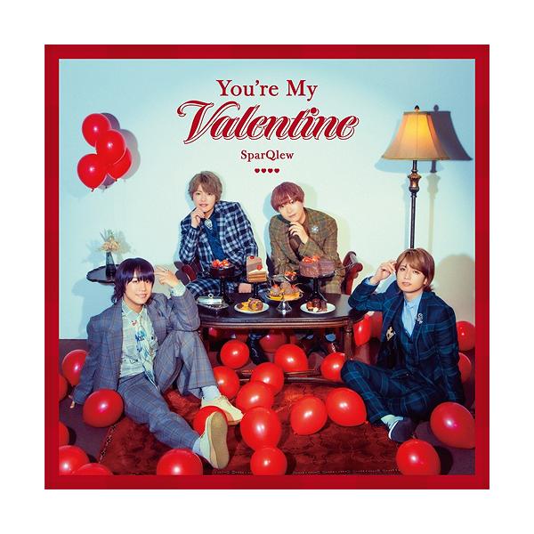 【発売日：2024年02月14日】SparQlew/You're My Valentine [通常盤]、メディア：CDA、発売日：2024/02/14、商品コード：LACM-24509、JANコード/ISBNコード：4540774245093