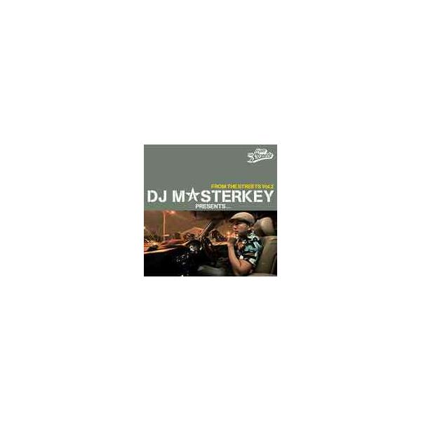 【発売日：2007年06月13日】DJ MASTERKEY/FROM THE STREETS VOL.2、メディア：CDA、発売日：2007/06/13、商品コード：LECD-10008、JANコード/ISBNコード：4560103600126