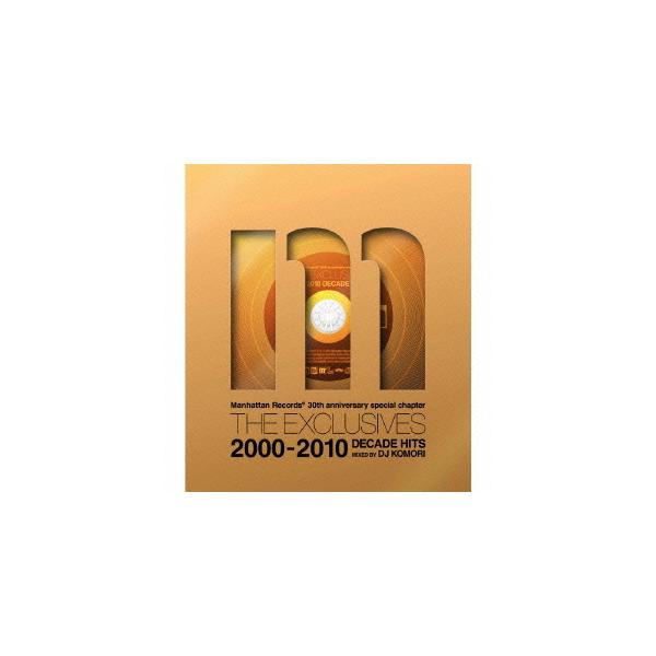 【発売日：2010年10月06日】オムニバス (DJ Komori)/Manhattan Records 30Th Anniversary Special chapter The Exclusives 2000-2010 Decade Hi...
