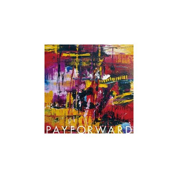 【発売日：2018年07月04日】PAYFORWARD/inflation、メディア：CDA、発売日：2018/07/04、商品コード：LGPP-1、JANコード/ISBNコード：4522197129907