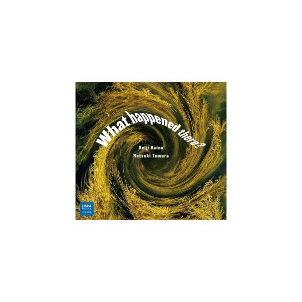 【発売日：2025年01月24日】灰野敬二、田村夏樹/What happened there?、メディア：CDA、発売日：2025/01/24、商品コード：LIBRA102-78、JANコード/ISBNコード：4582561403330