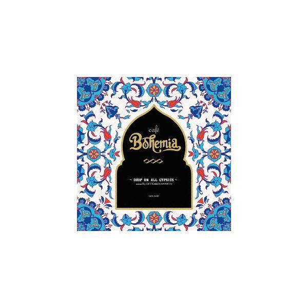 【発売日：2014年06月25日】DJ TXAKO/Cafe Bohemia〜Drip on all gypsies〜mixed by DJ TXAKO (JAPANICUS)、メディア：CDA、発売日：2014/06/25、商品コード：L...