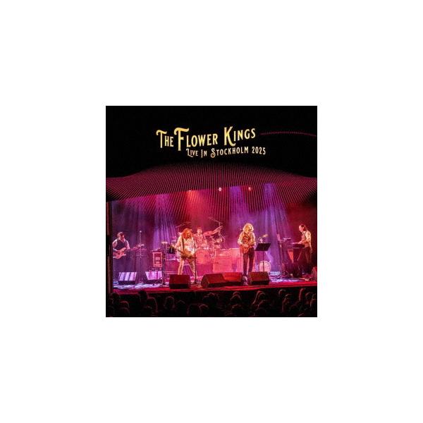 【発売日：2026年02月25日】ザ・フラワー・キングス/ライヴ・イン・ストックホルム 2025、メディア：CDA、発売日：2026/02/25、商品コード：MAR-264349、JANコード/ISBNコード：4524505357026