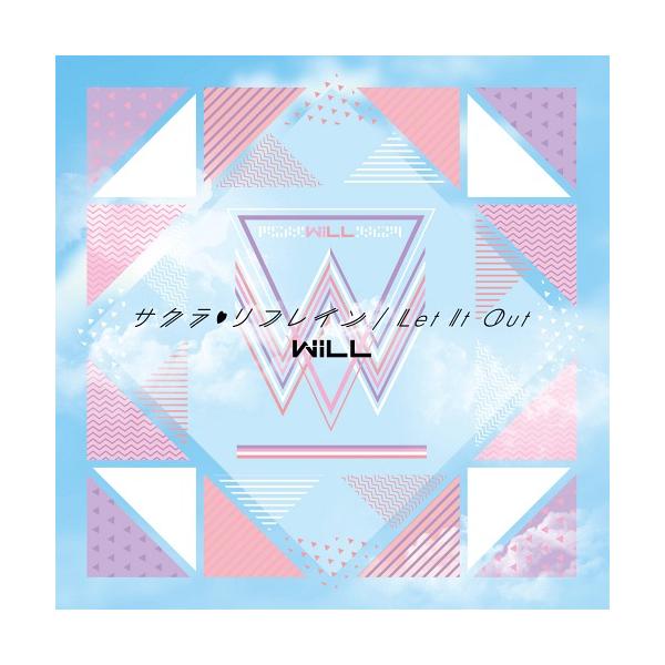 【発売日：2017年03月28日】WiLL/サクラリフレイン/Let It Out [通常盤]、メディア：CDA、発売日：2017/03/28、商品コード：MDR-1031、JANコード/ISBNコード：4522197125350