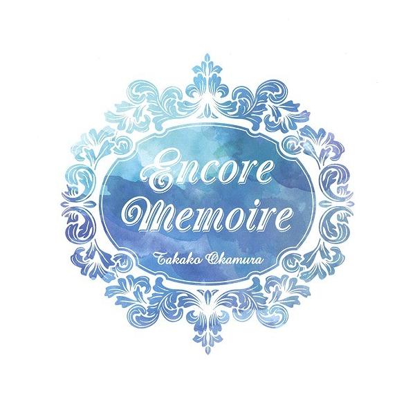 【発売日：2016年10月12日】岡村孝子/Encore Memories、メディア：Blu-ray、発売日：2016/10/12、商品コード：MHXL-23、JANコード/ISBNコード：4582290419084